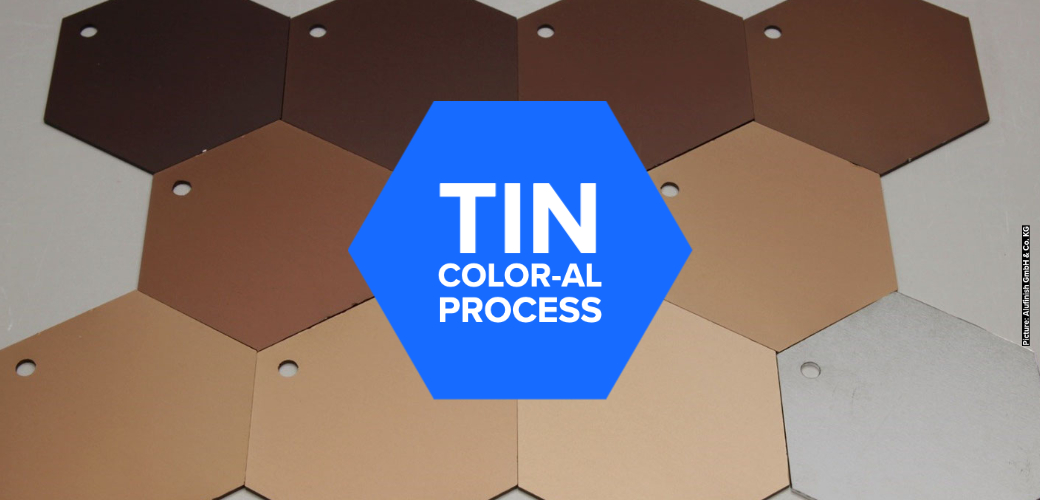 A variety of colours from light bronze to black: the Tin ColorAL ...